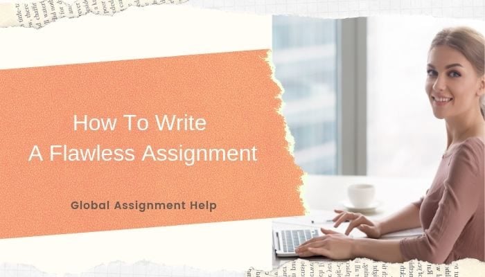 8 Secret Tips : How To Write A Flawless Assignment