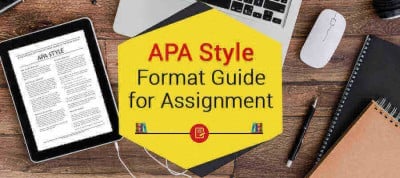 APA Format Guide: Follow It and Make Your Arts Assignment Perfect ...