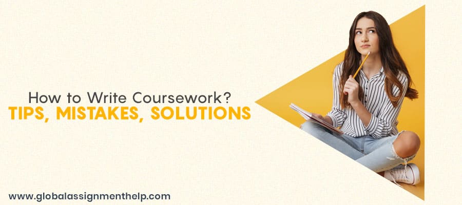 How to Do Coursework? Here's Everything You Should Know